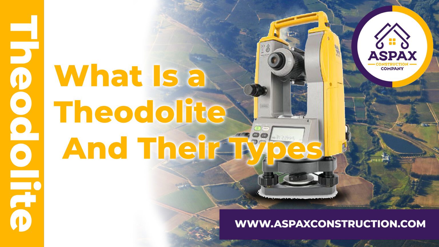 What Is Theodolite And its best 5 Types